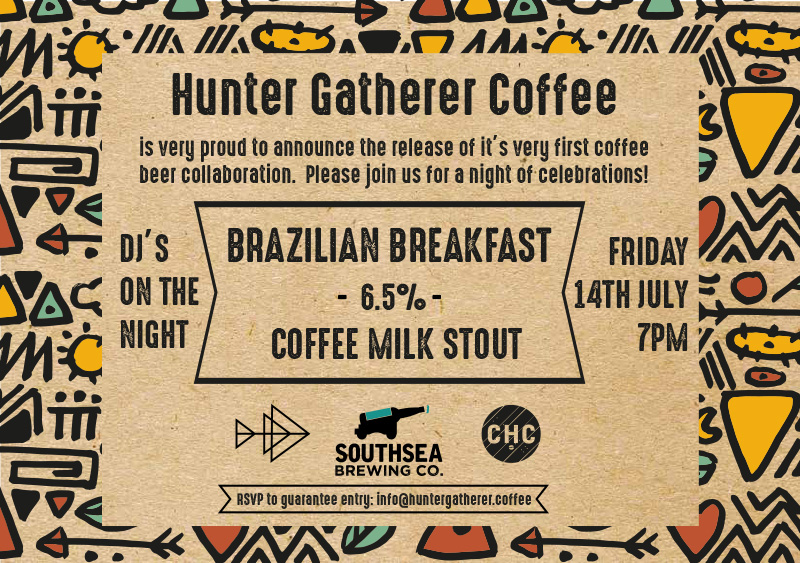 Hunter Gatherer Coffee Collaboration with Southsea Brewing Co | Strong ...