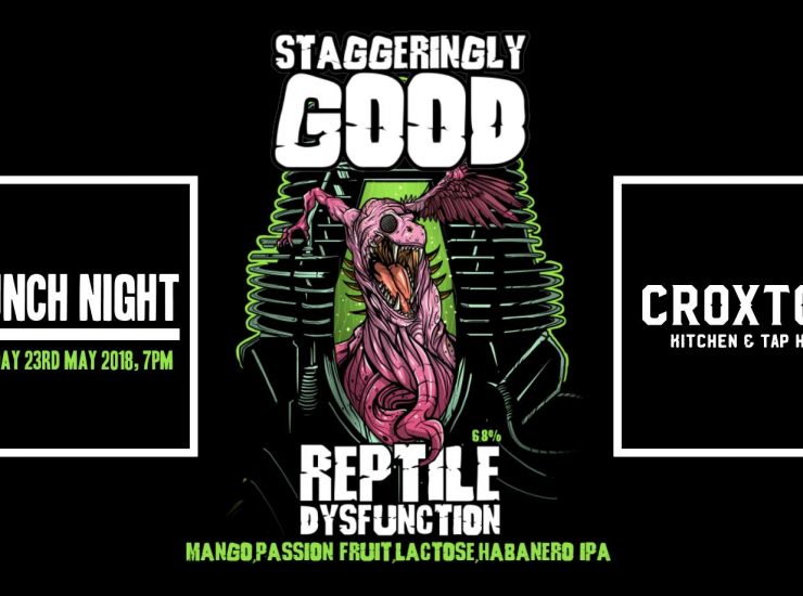 Staggeringly Good Launch Reptile Dysfunction at Croxton's | Strong Island